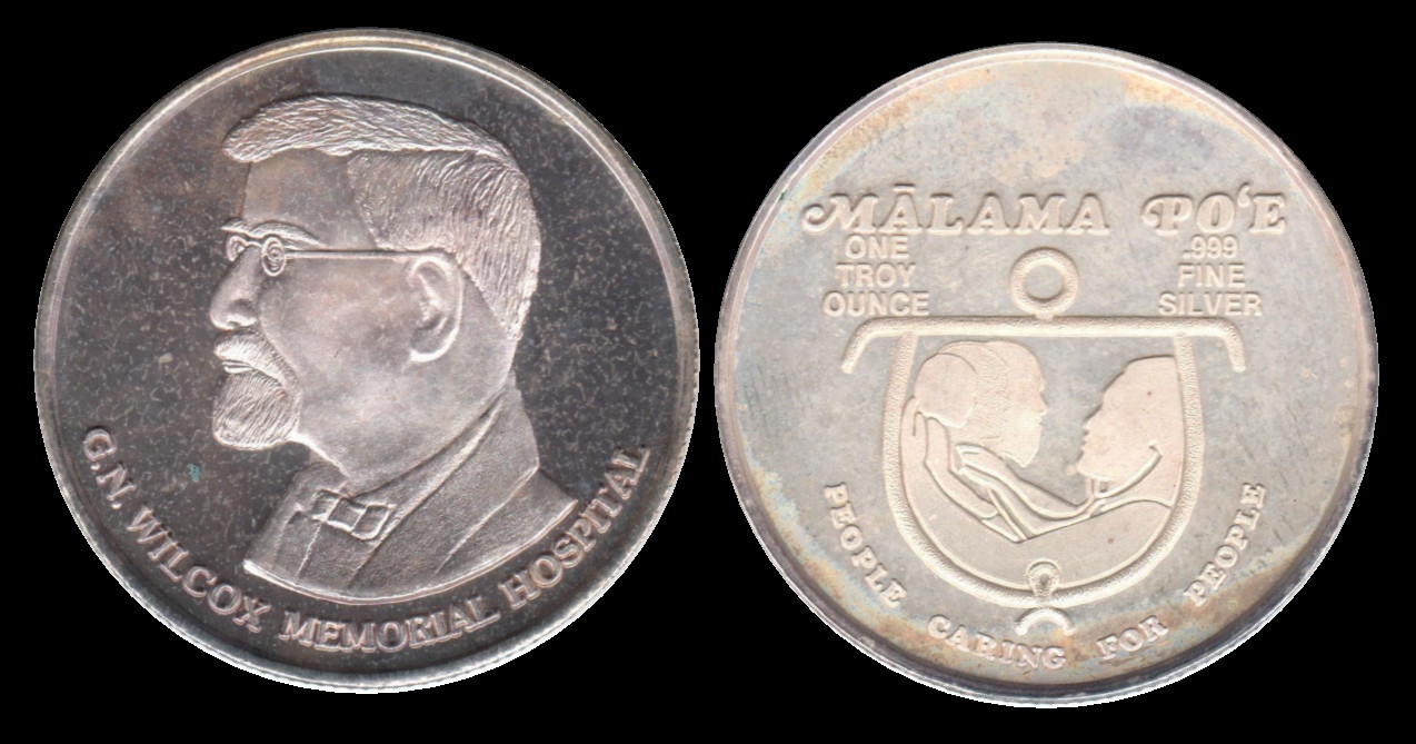 Kauai – Wilcox Memorial Hospital | The Hawaiiana Numismatist